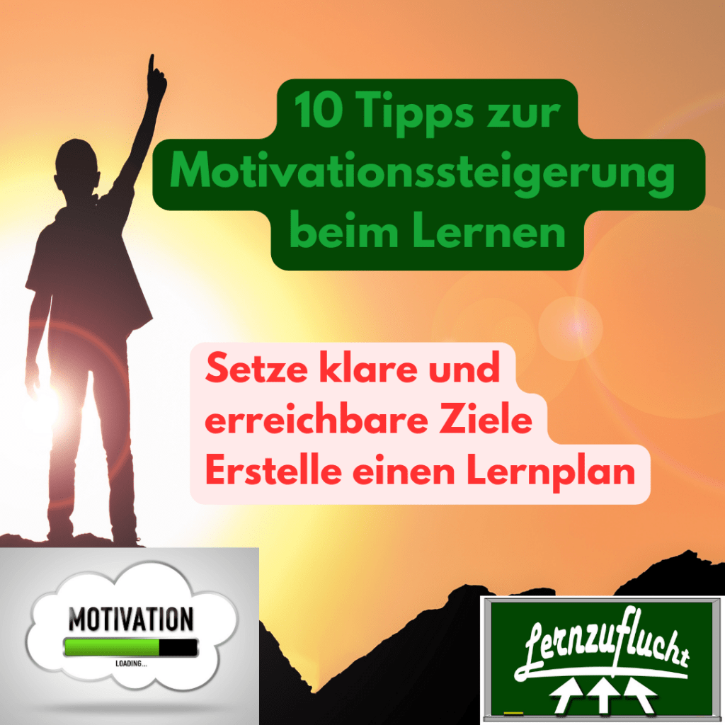 10 Tipps zur Motivationssteigerung beim Lernen - Lernzuflucht Hagen ...
